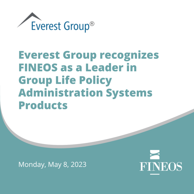 Everest Group recognizes FINEOS as a Leader in Group Life Policy ...